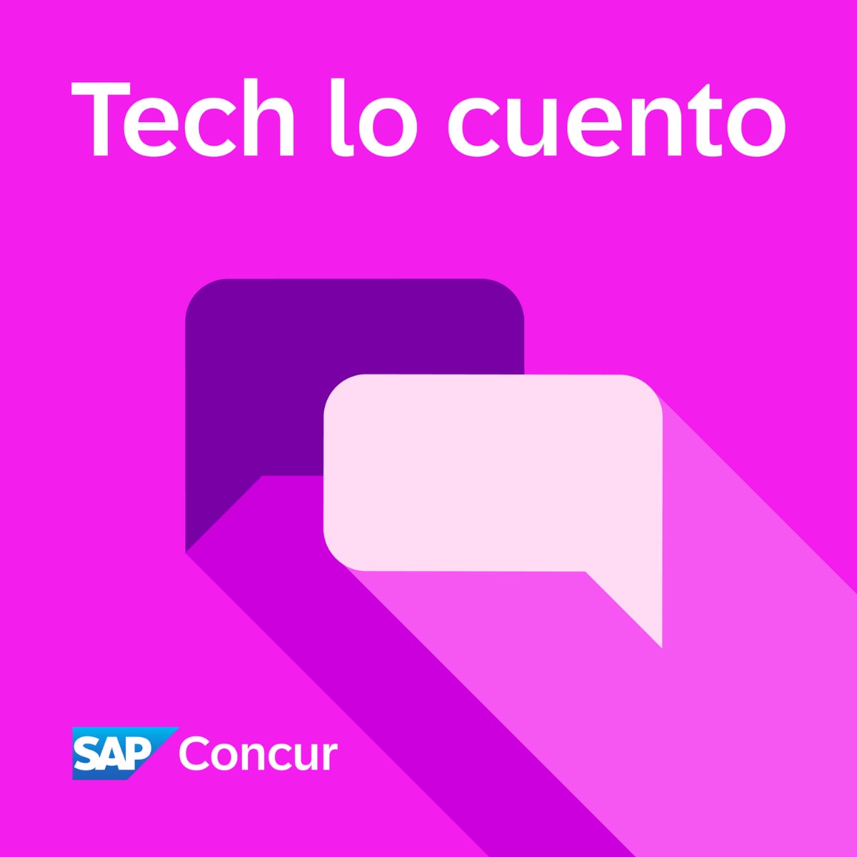 Tech lo Cuento Podcast | SAP Concur España